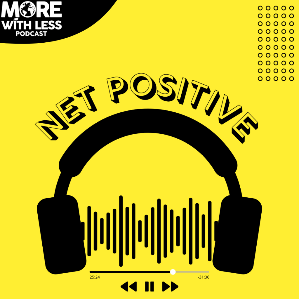 Ep 10 – Conversation with Andrew Winston (Co-Author, Net Positive ...